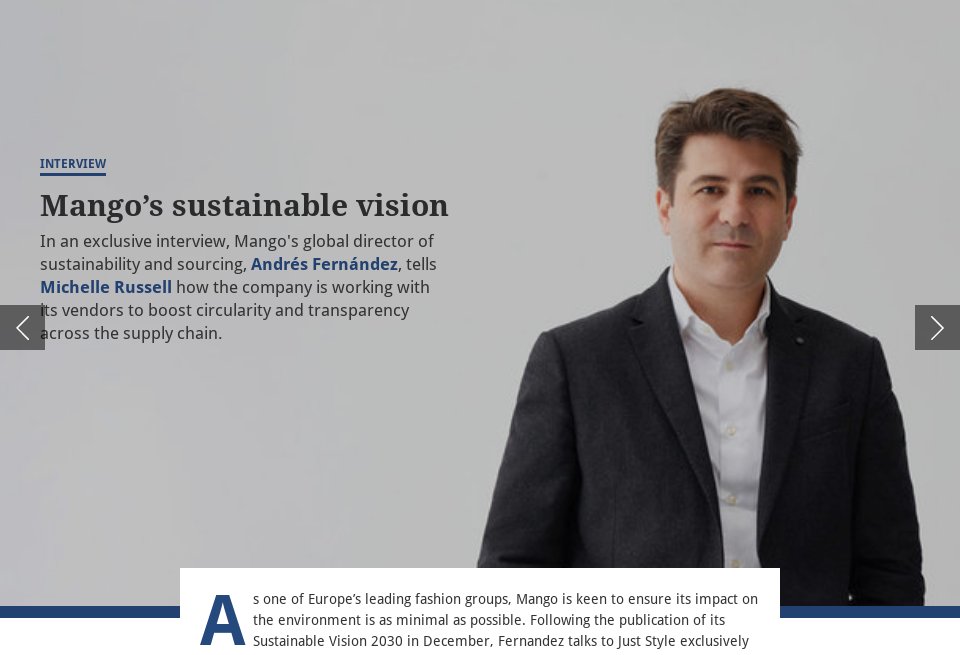Mango’s sustainable vision - Just Style magazine | Issue 15 | March 2023